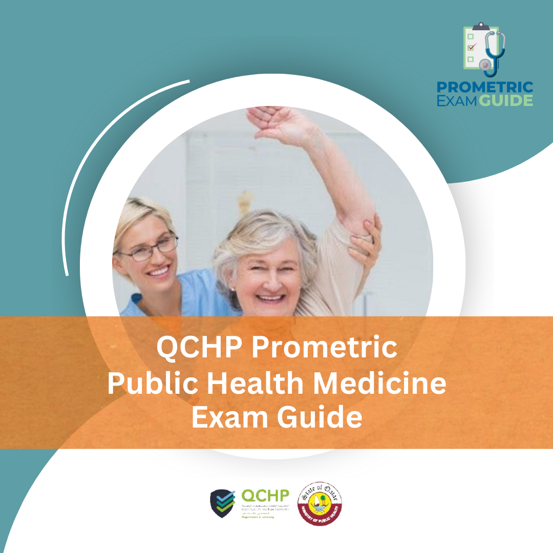 QCHP Prometric Public Health Medicine Exam Guide - Prometric Exam Guide ...